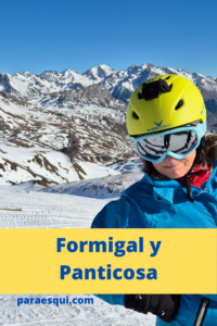 Mi Experiencia en Formigal y Panticosa - Cómo esquiar por primera vez